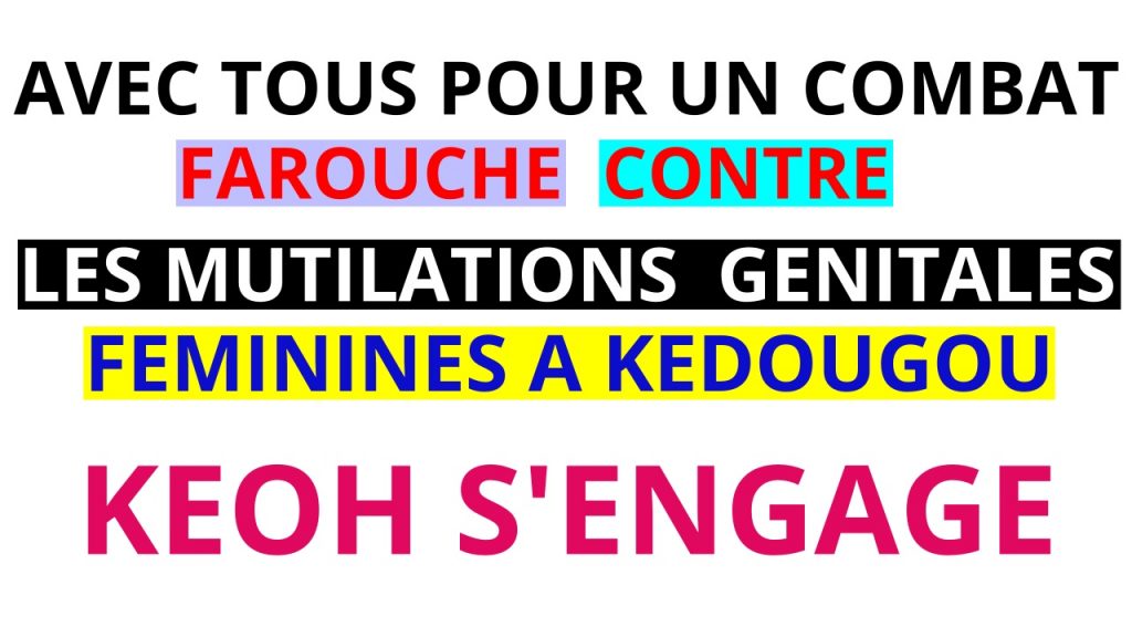 KEOH veut mettre fin aux mutilations génitales féminines à Kédougou ...