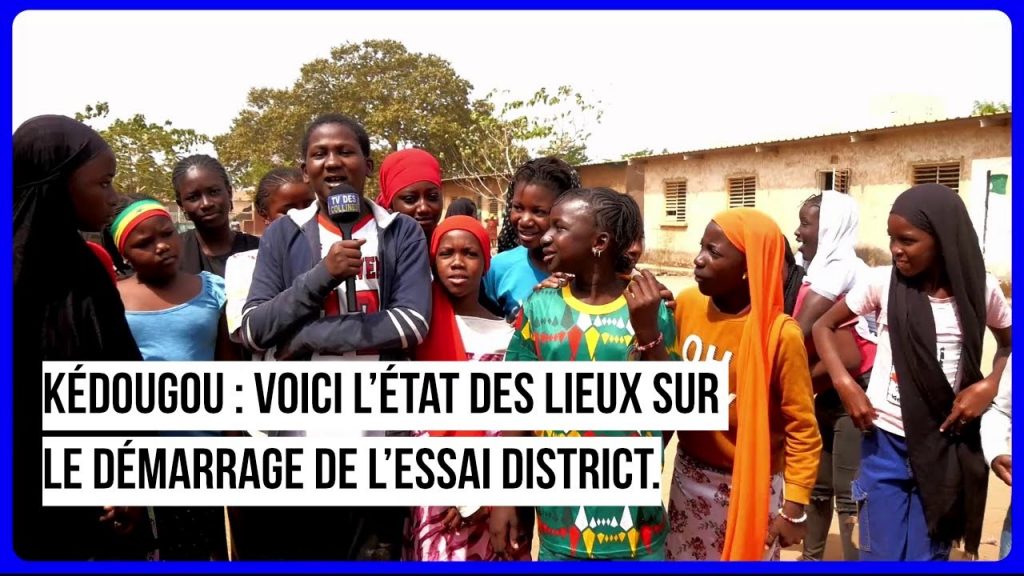 Kédougou : Voici l’état des lieux sur le démarrage de l’essai District ...